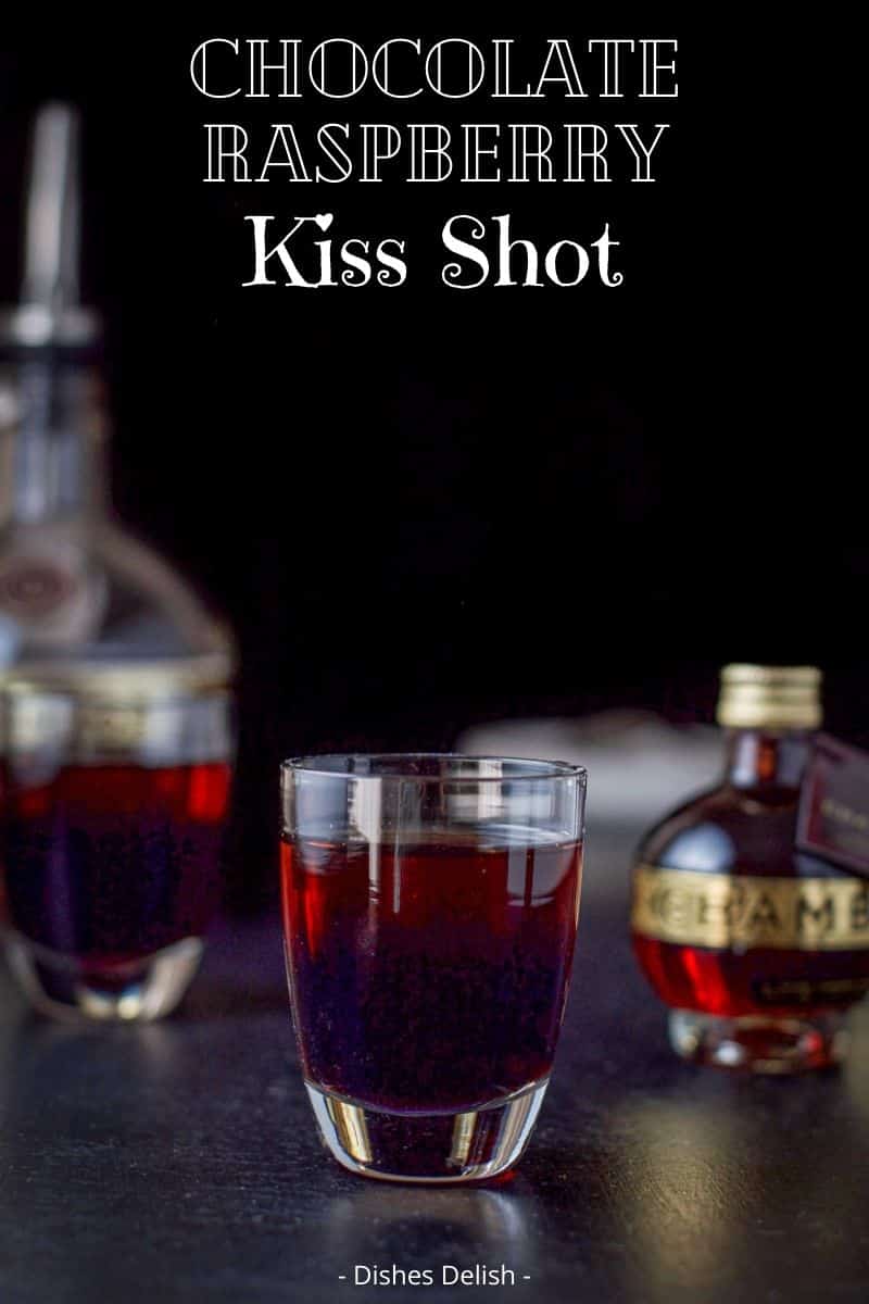 Chocolate Raspberry Kiss Shot | 12 shots of Christmas | Dishes Delish