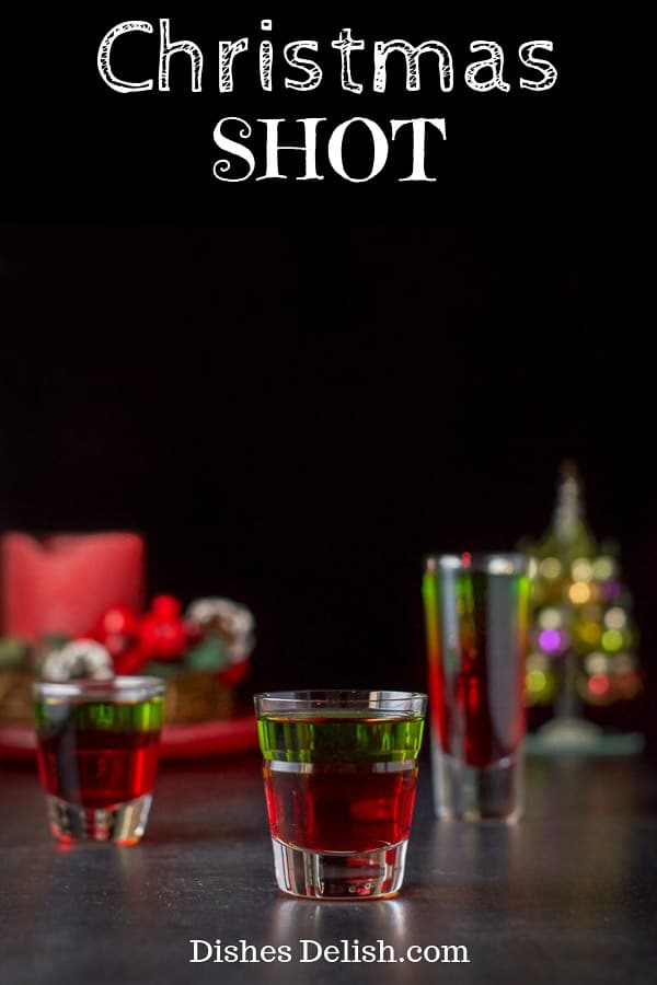 Christmas Shot | 12 Shots of Christmas | Dishes Delish