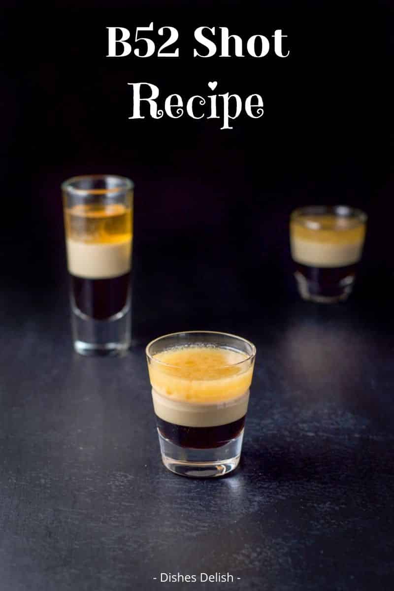 B52 Shot Recipe | Dishes Delish