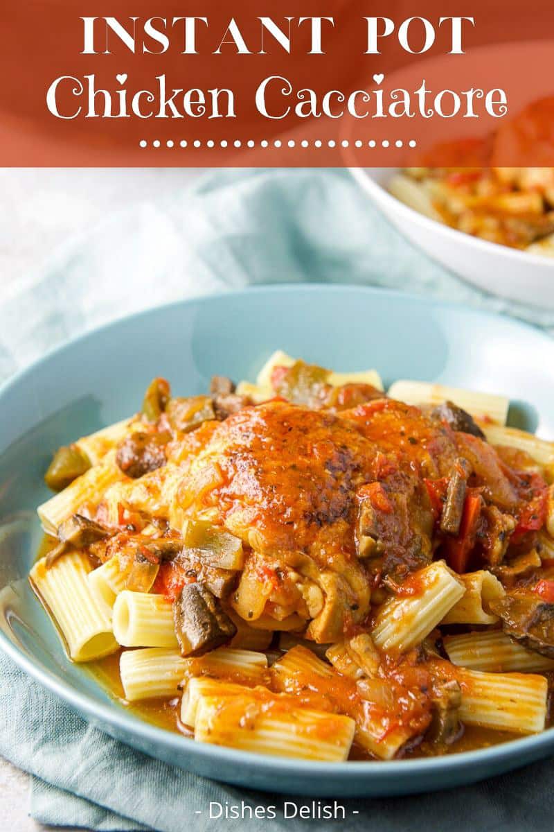Instant Pot Chicken Cacciatore | Tasty & Easy | Dishes Delish