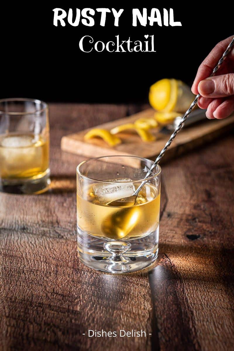 Rusty Nail Cocktail | Dishes Delish