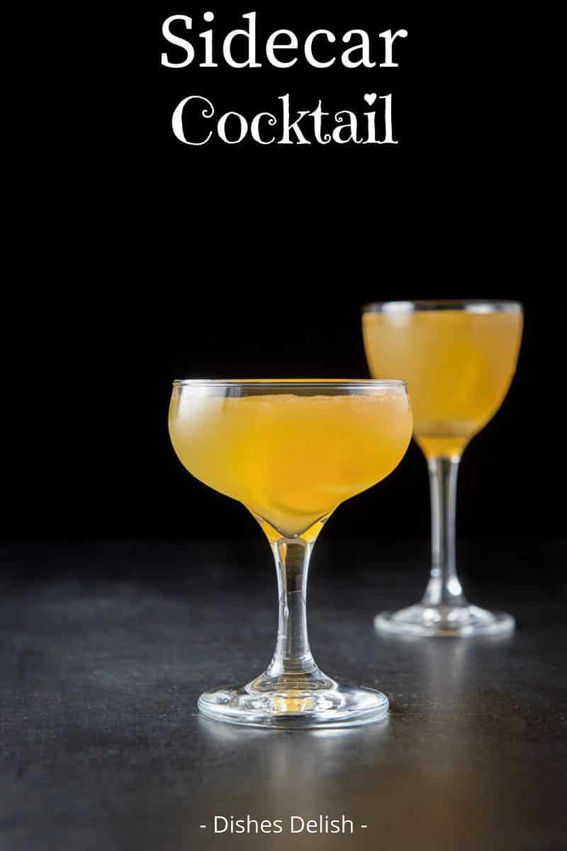 Sidecar Cocktail | Sultry, Classy and Delicious | Dishes Delish