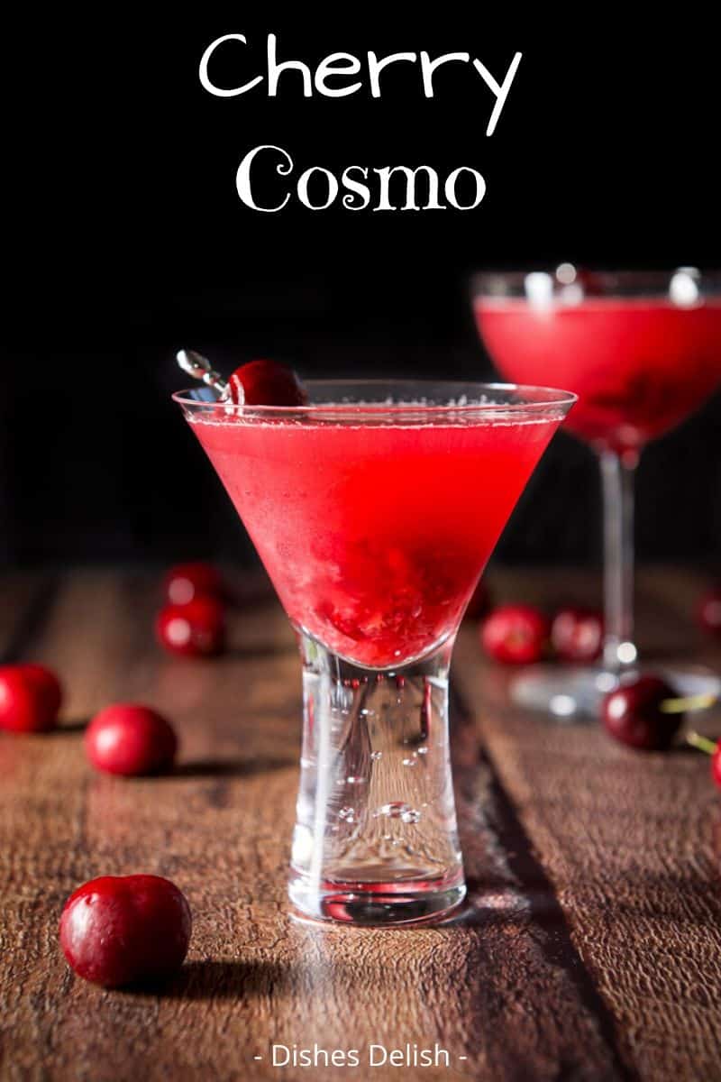 Cherry Cosmo | Fresh Bing Cherries | Dishes Delish