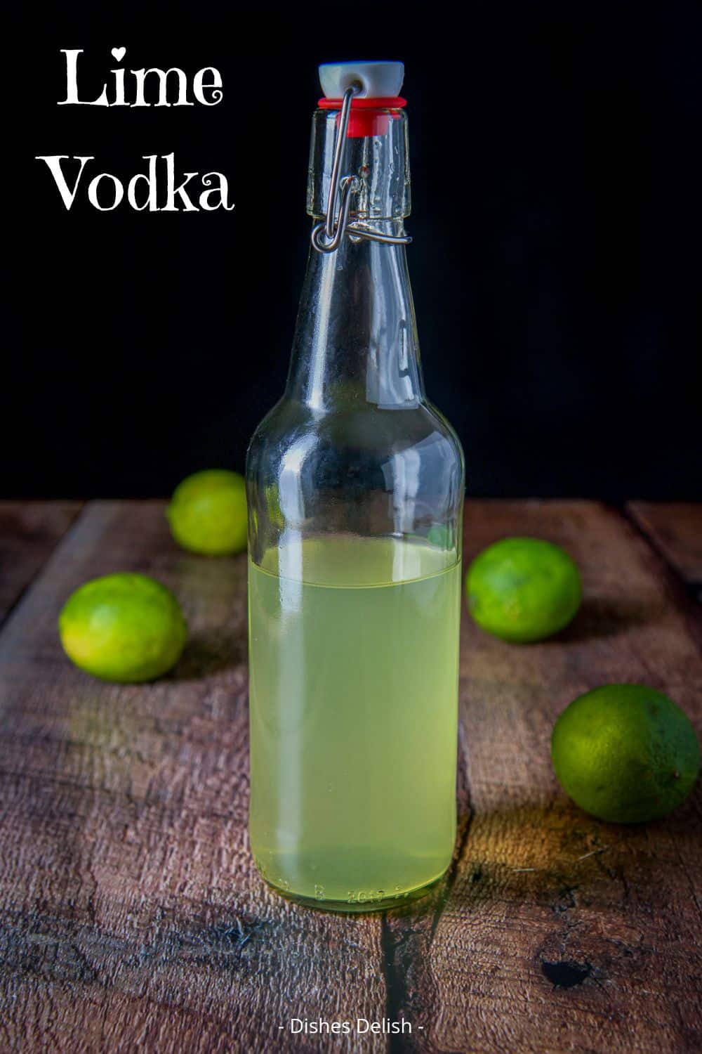Lime Infused Vodka - Dishes Delish