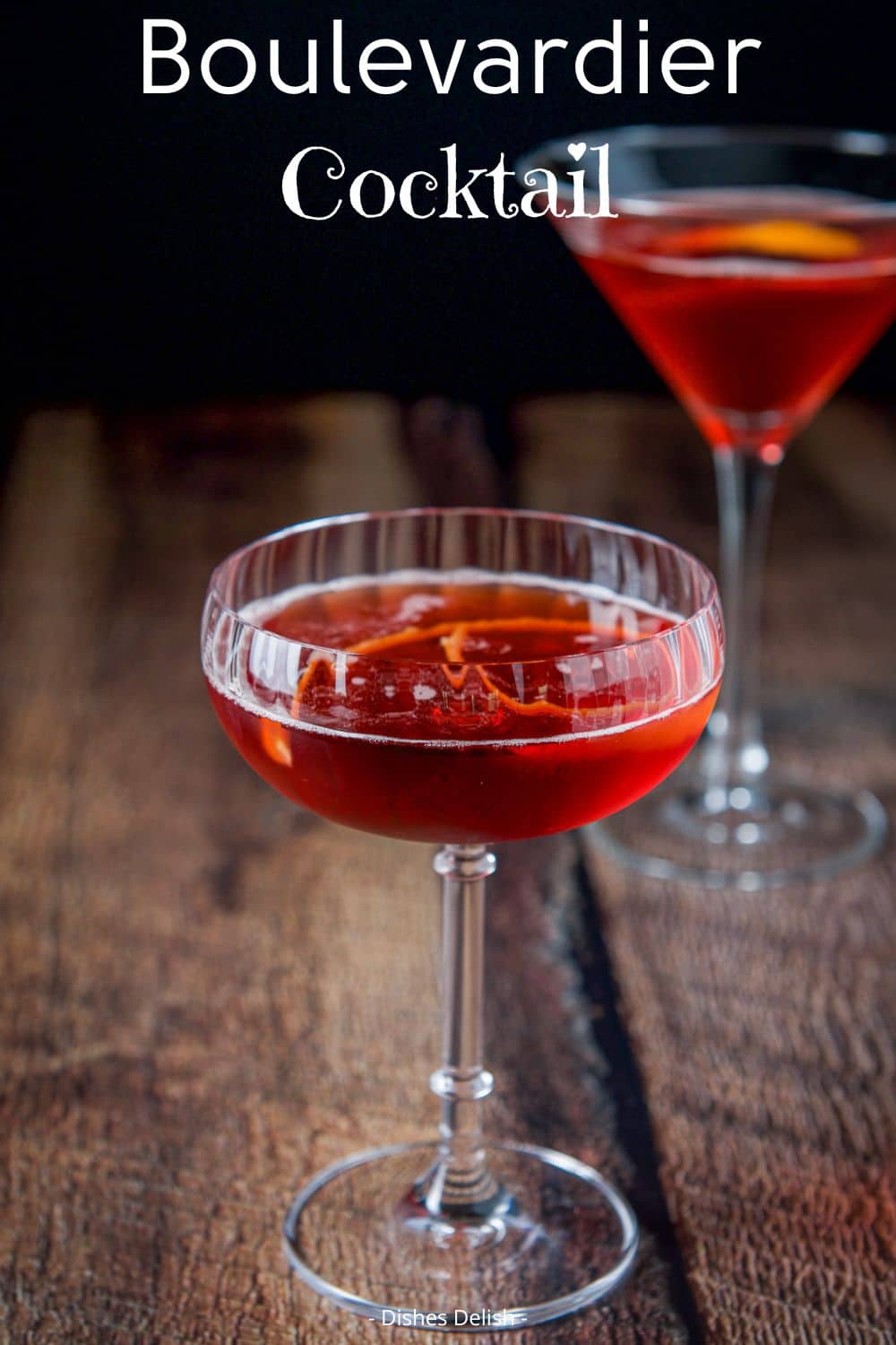 Boulevardier Cocktail - Perfectly Balanced Drink - Dishes Delish