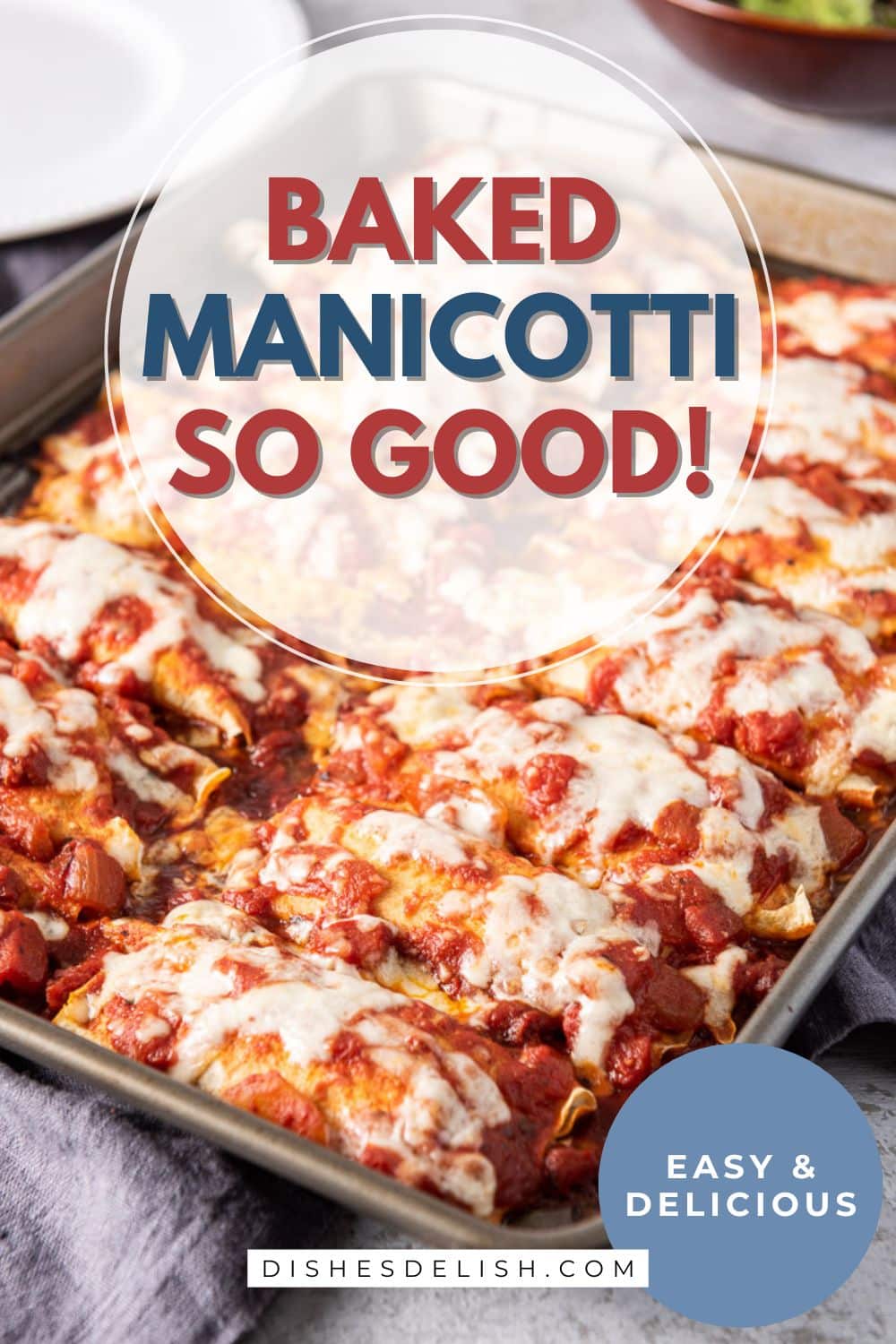 Baked Manicotti | Homemade Shells | Dishes Delish