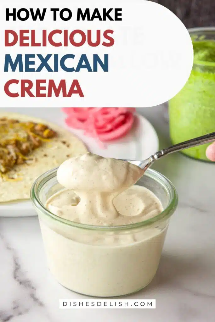 Mexican Crema | Delicious Condiment | Dishes Delish