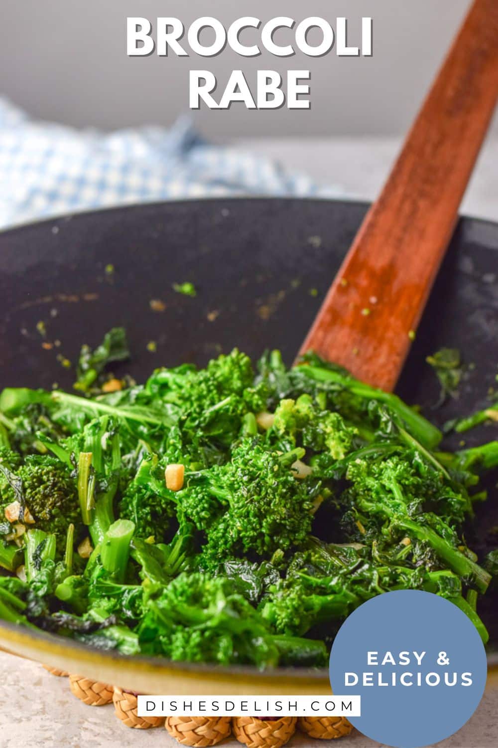 Broccoli Rabe | A Delicious Side Dish | Dishes Delish